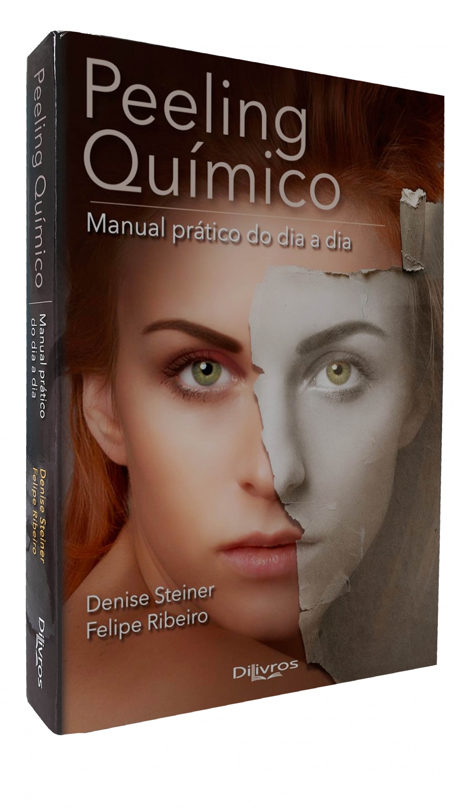 Peelings Químico - Manual Prático Do Dia A Dia - Doctor Livros - Um ...