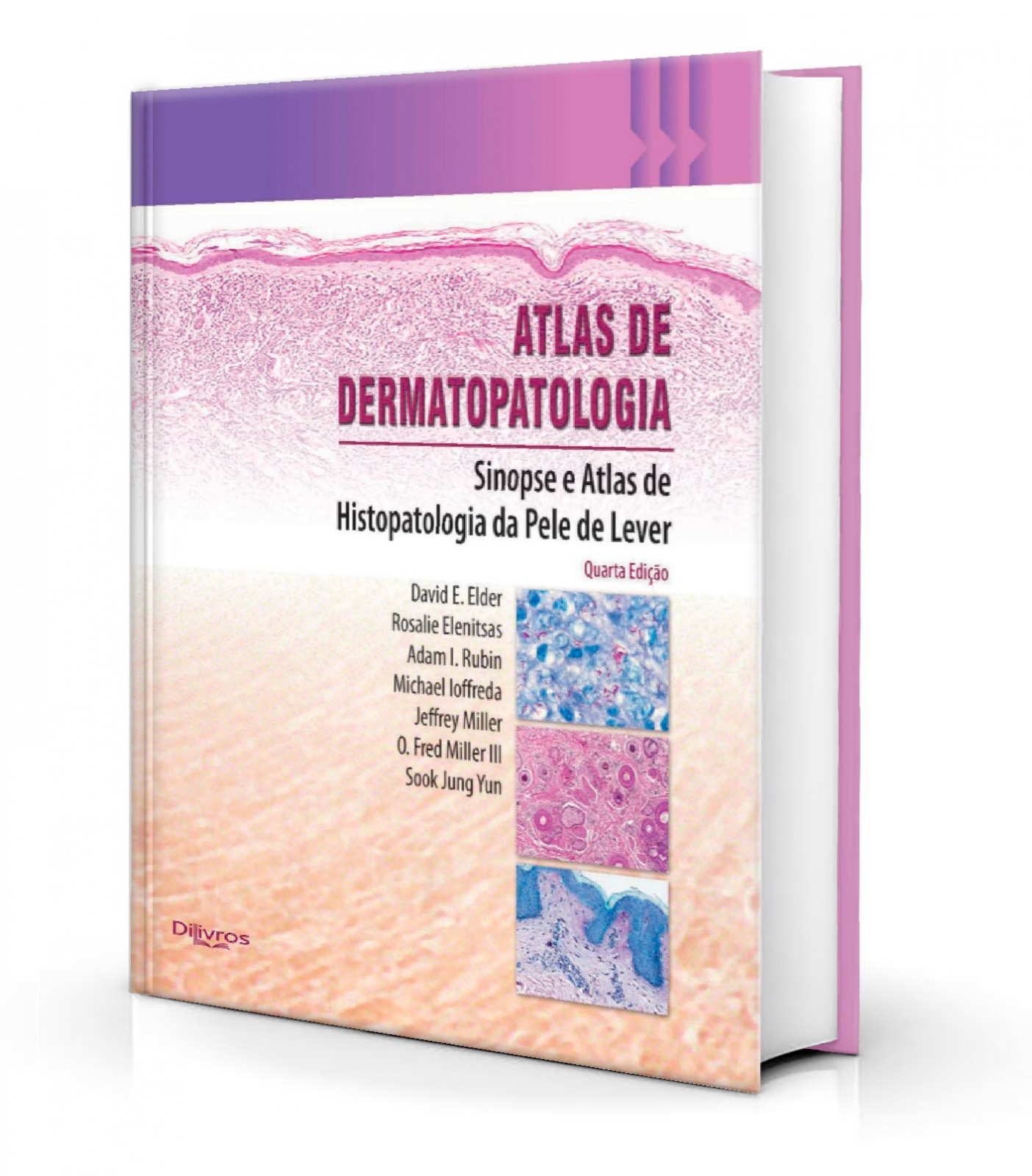 Atlas De Dermatopatologia - Doctor Livros - Um incentivo à atualização